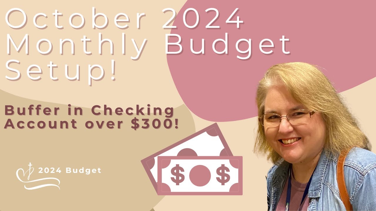 October Monthly Budget 2024 || So excited to have a buffer in the ...