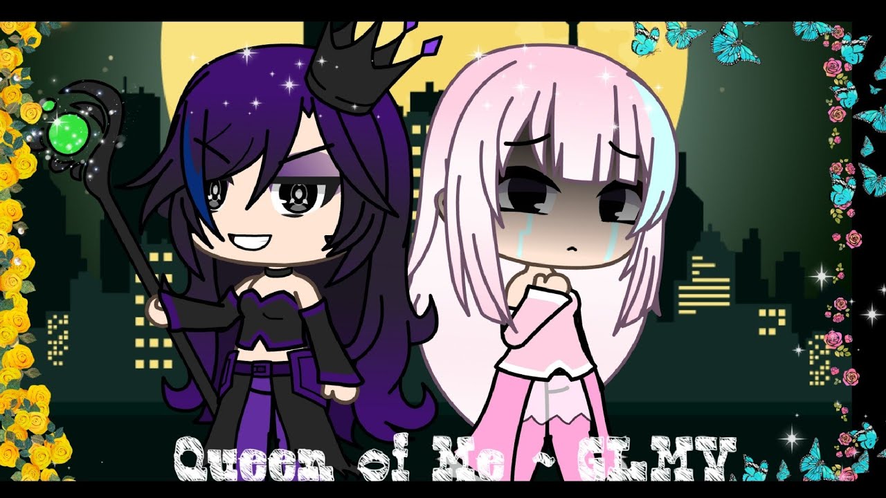 Queen of Mean • GLMV - YouTube