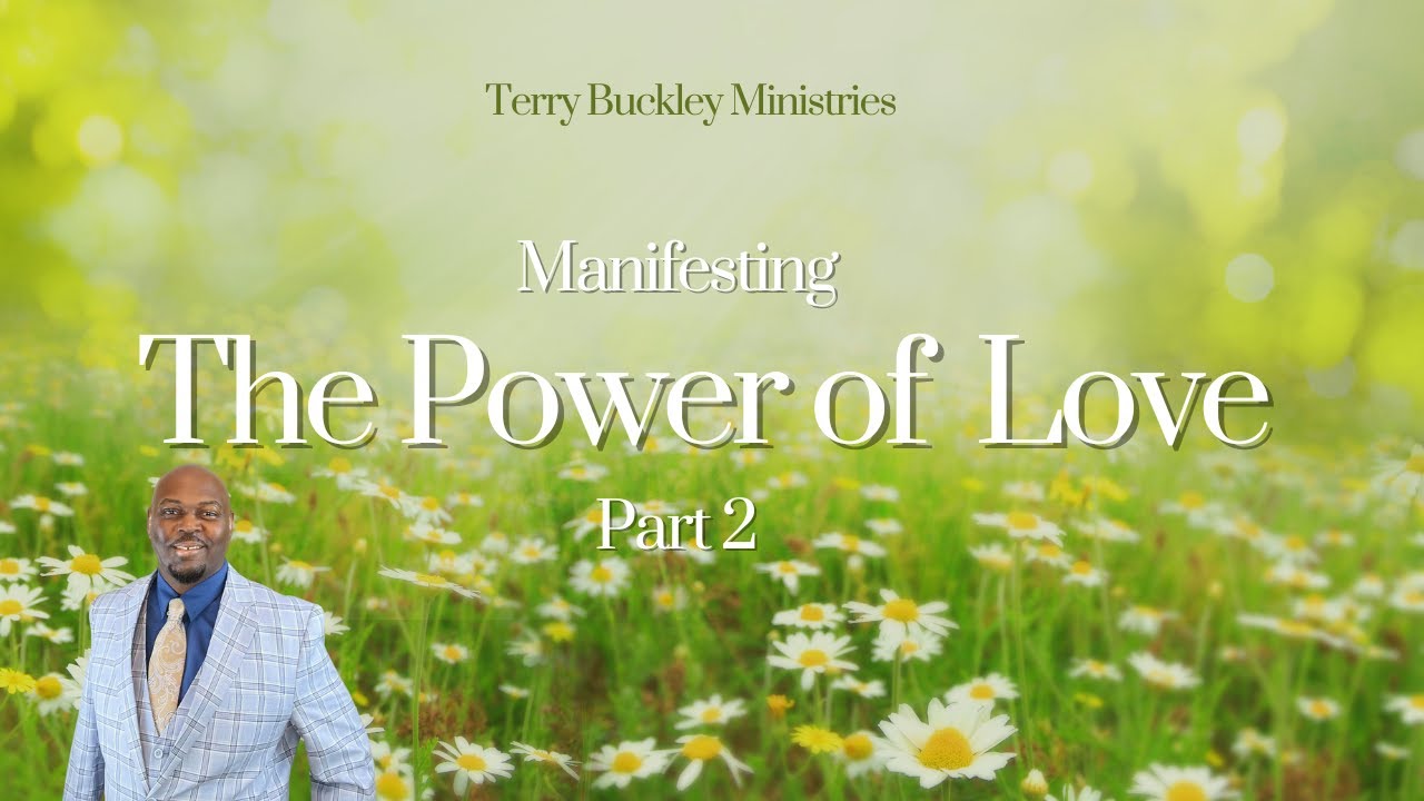 The Power of Love - Part 2 - YouTube