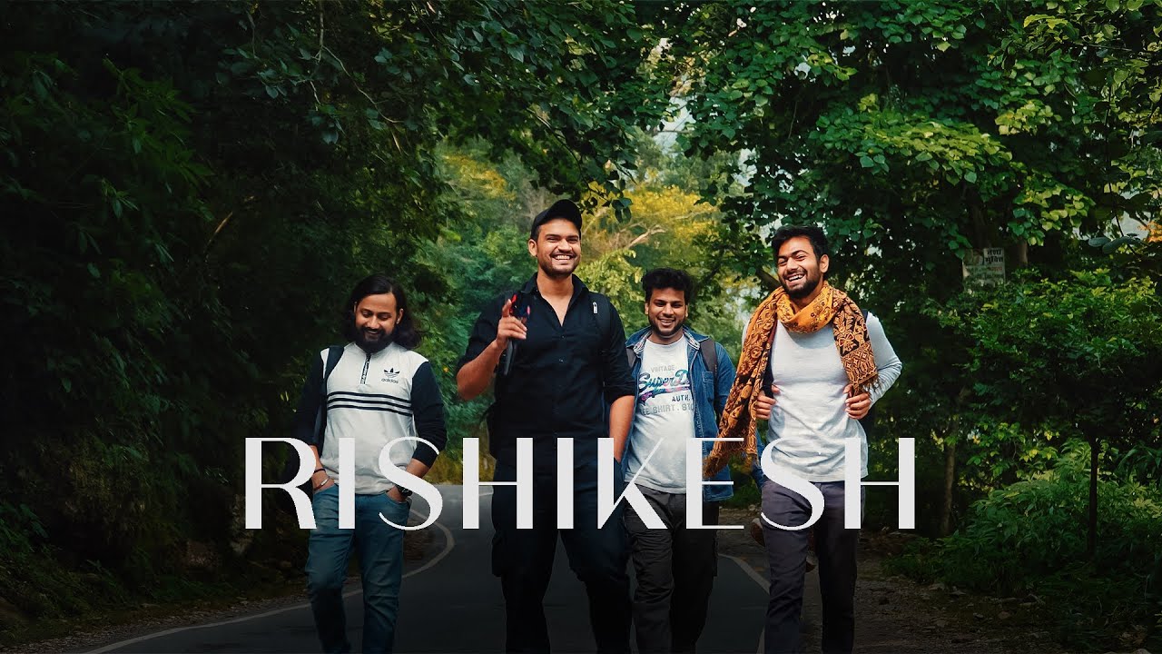 RISHIKESH TEASER - YouTube