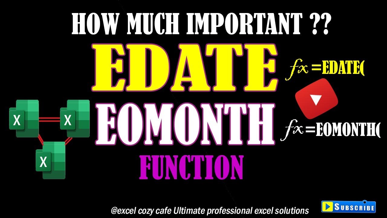EDATE and EOMONTH Excel functions convenient example - YouTube