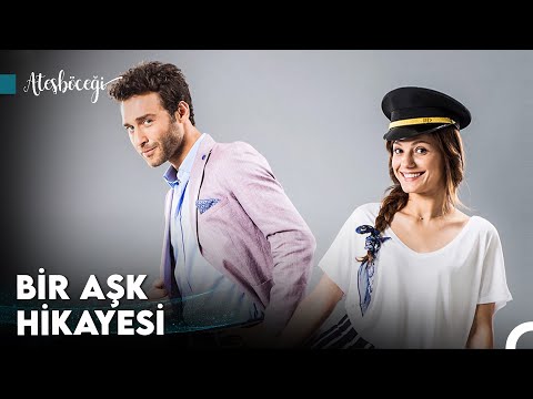 Ateşle Su, Dikenle Gül Gibi - Ateşböceği