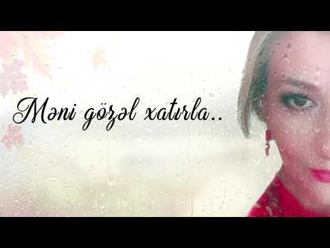 Rəssam – Məni Gözəl Xatırla (Mikayıl Müşfiq)