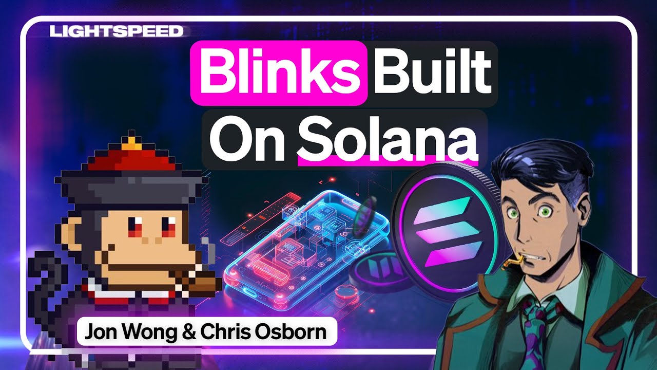 Everything You Need To Know About Solana Blinks | Chris Osborn & Jon ...