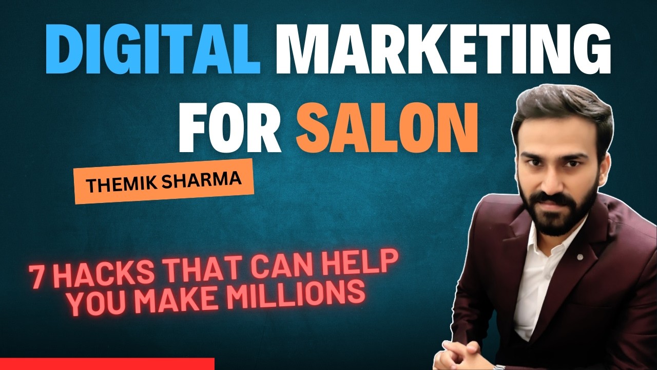 #7 Top Digital Marketing Strategies For Salon | How To Do Your Salon's ...