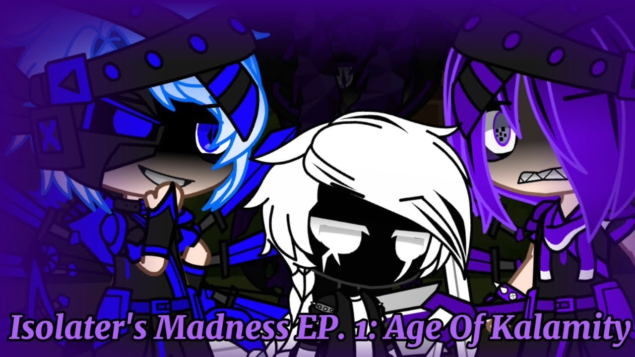 Isolater's Madness Ep. 1: Age Of Kalamity Part 5 - YouTube