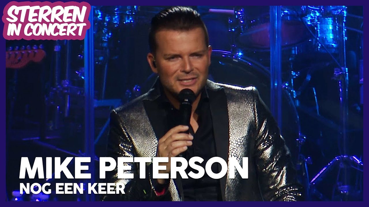 Mike Peterson - Nog een keer // Sterren in Concert - YouTube