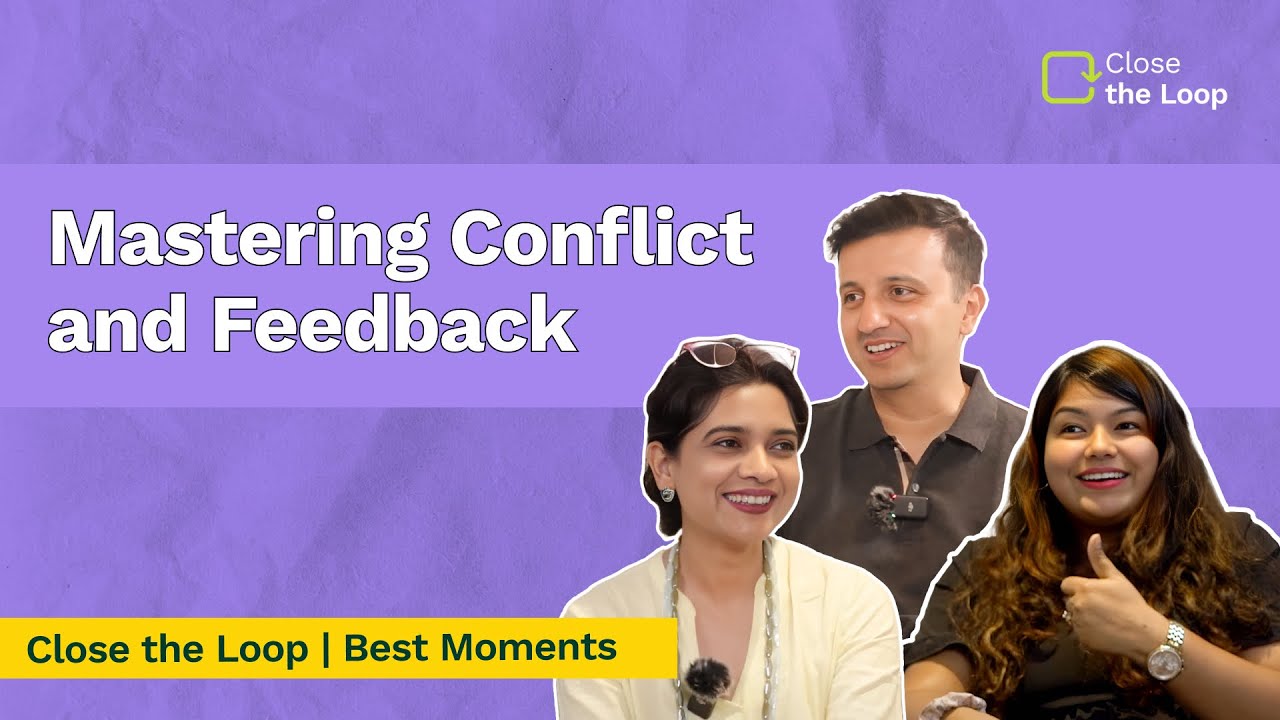 Close the Loop Best Moments | HR Skills for Conflict Management and ...