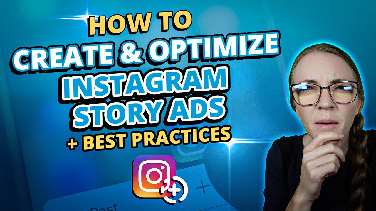 How to Create and Optimize Instagram Story Ads - YouTube