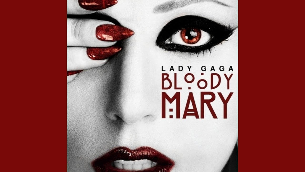 Lady Gaga - Bloody Mary - [Official Audio] - YouTube