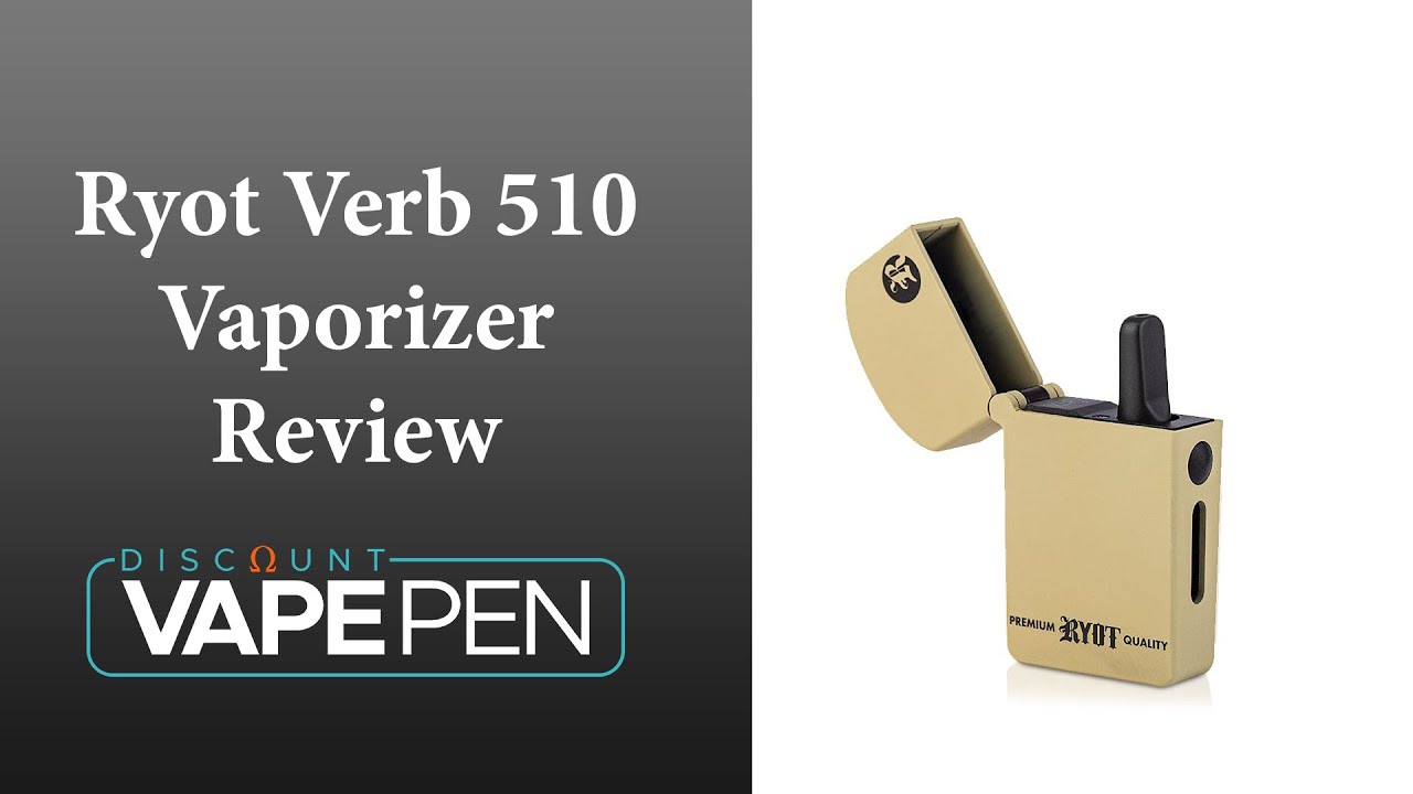 Ryot Verb. 50 Cartridge Vaporizer Review - YouTube