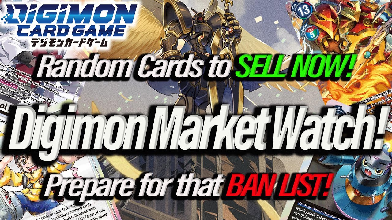 Digimon Market Watch! Random Cards to SELL NOW! Prepare for the BAN LIST! (Digimon TCG 2025 ...