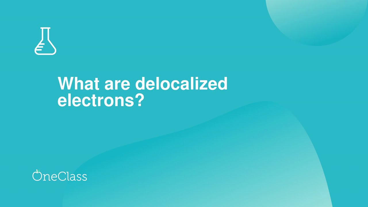 What are delocalized electrons? - YouTube