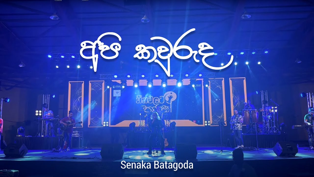 Api Kawruda (අපි කවුරුද) | Senaka Batagoda Live in Colombo | 2Forty2 ...