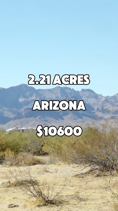 2.21 acres in Arizona for $10,600 #shorts #fyp #land #property #short #viral #investing # ...