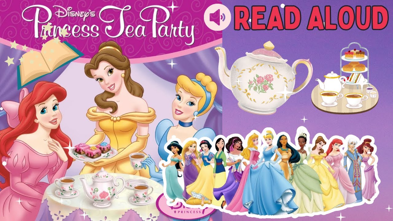 Disney The Perfect Princess Tea Party Story Read Aloud Early Literacy ...