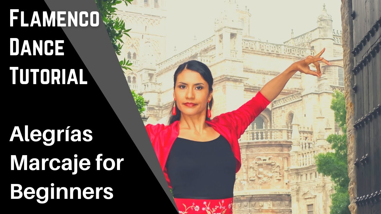 Flamenco Dance Tutorial for Beginners - Basic Marcaje Lower & Upper ...