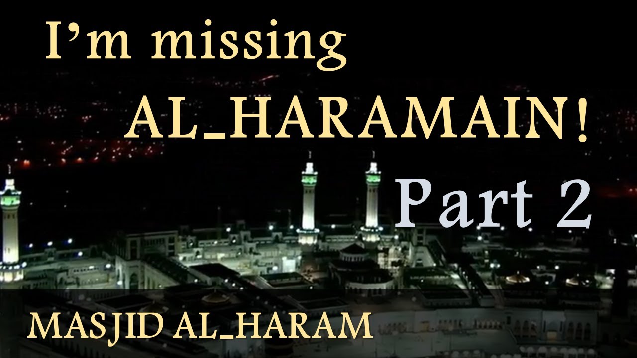 Empty Masjid Al Haram during Covid19 - YouTube