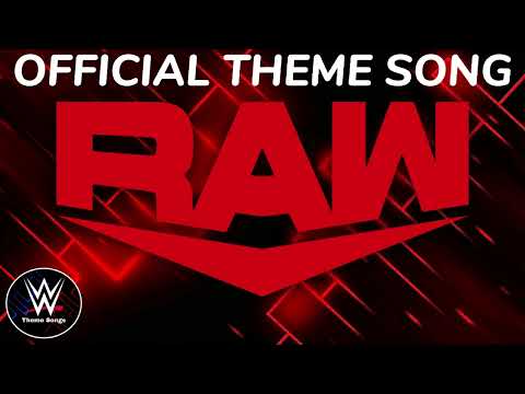 WWE RAW Official Theme Song - \