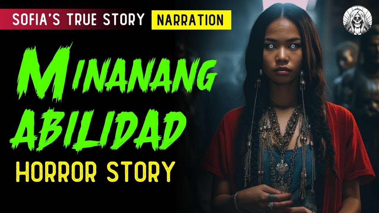 Minanang Abilidad | Horror Story Tagalog | Horror Stories - YouTube
