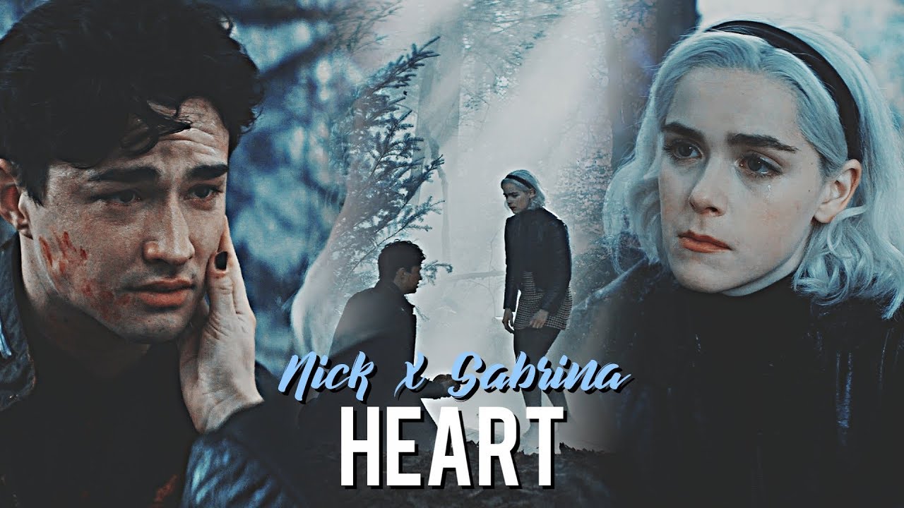 Nick & Sabrina II Heart ♥︎ - YouTube