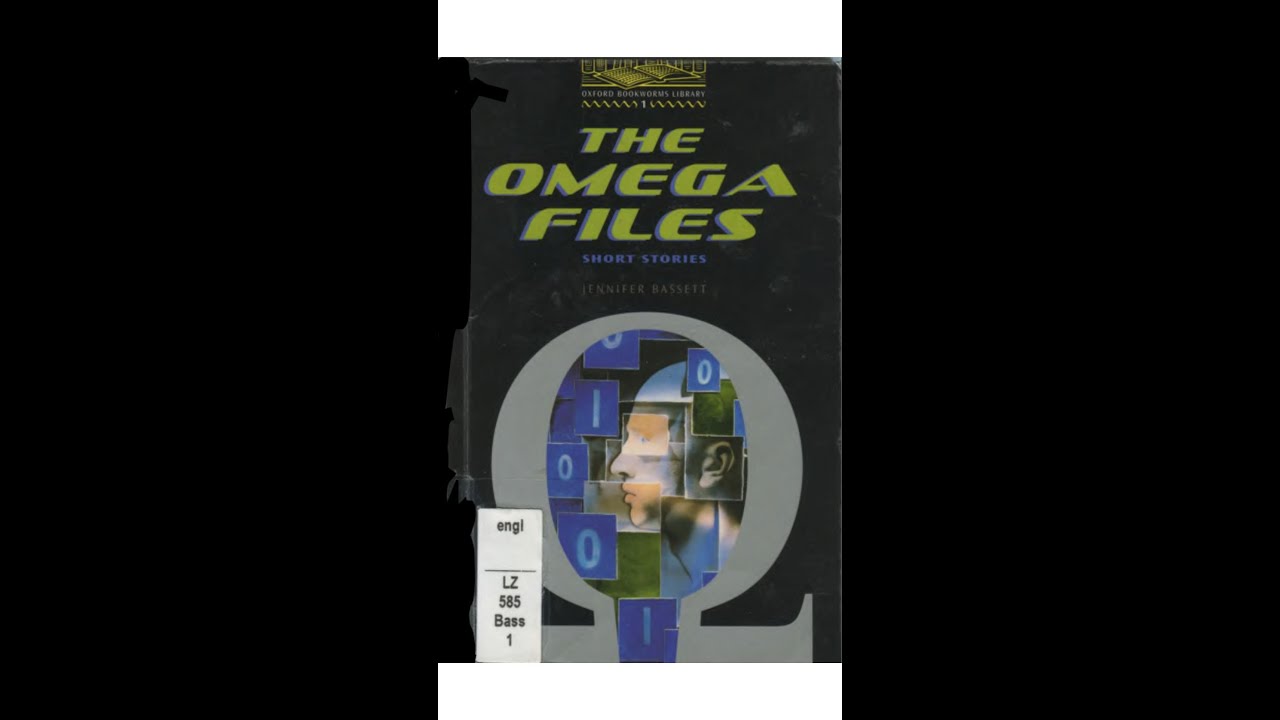 Oxford Bookworms: Stage 1 - THE OMEGA FILES - Listening English ...