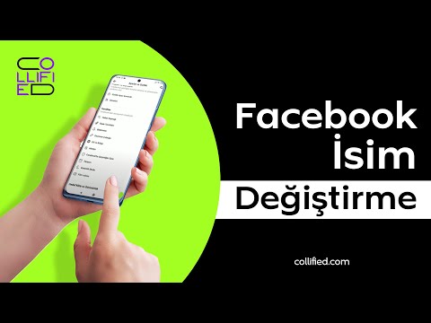Facebook İsim Değiştirme 2024  - Facebook Ad Değiştirme Nasıl Yapılır?| Collified