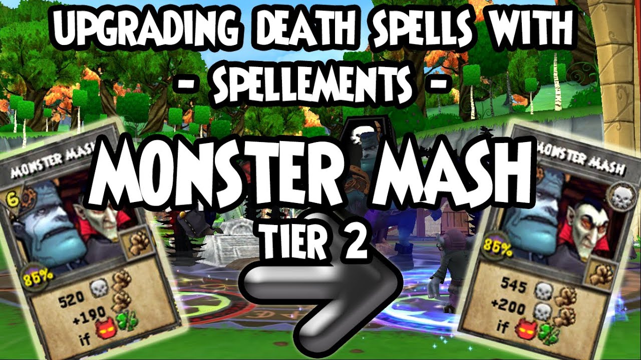 Wizard101: 🧟💀Upgrading DEATH Spells with SPELLEMENTS - MONSTER MASH ...