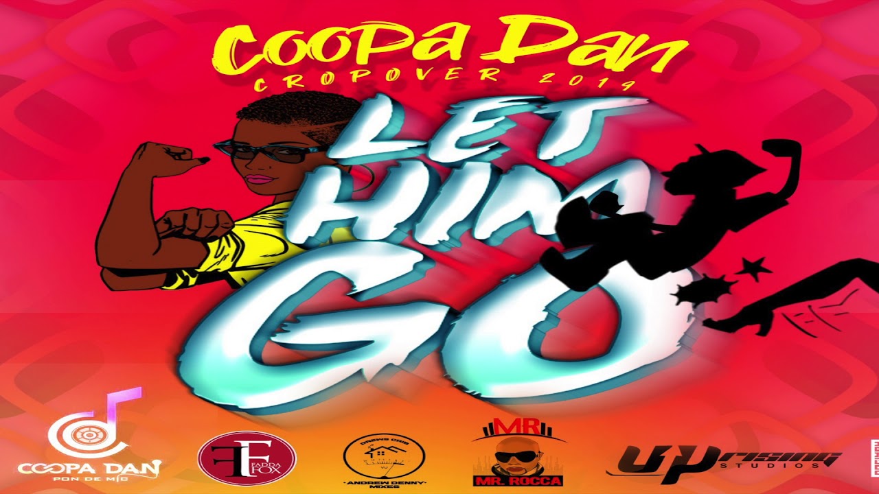 Coopa dan - Let Him Go - YouTube