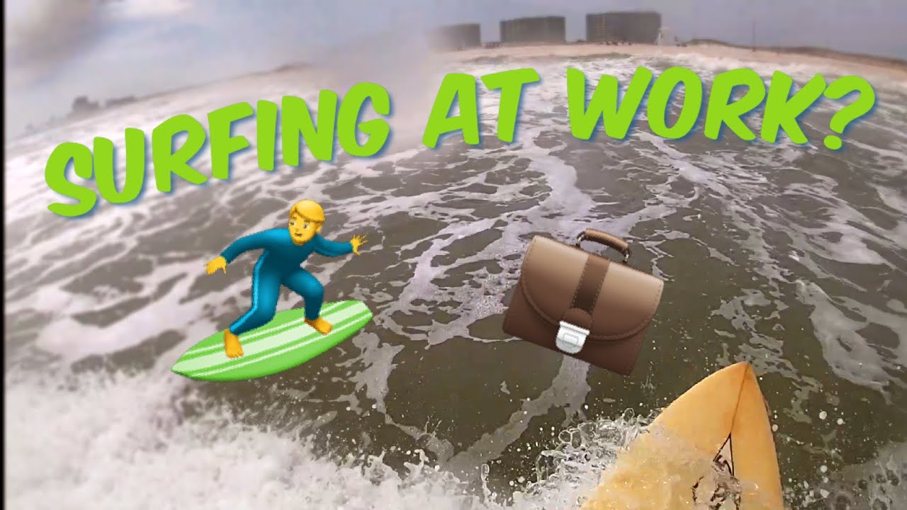 SURFING AT WORK (Orange beach Alabama) - YouTube