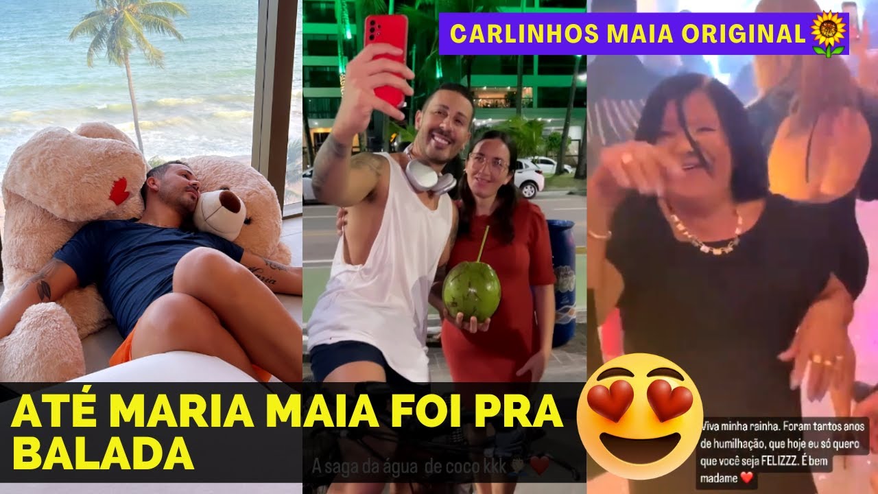 MARIA MAIA NA BALADA | ELA DEU EM CIMA DE CARLINHOS MAIA, VEJA A REAÇÃO ...