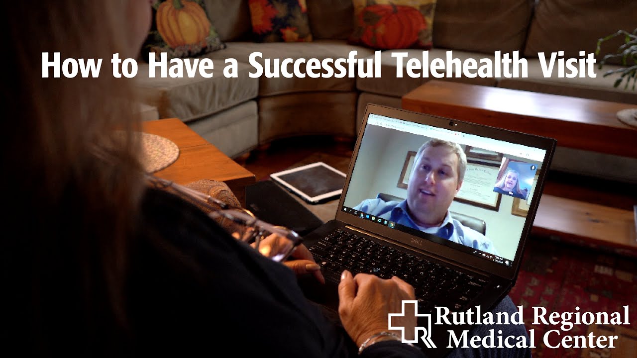 How to Have a Successful Telehealth Visit - YouTube