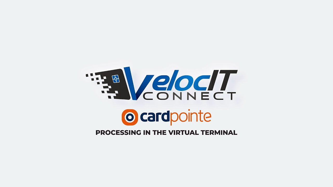 CardPointe: Processing in the Virtual Terminal - YouTube