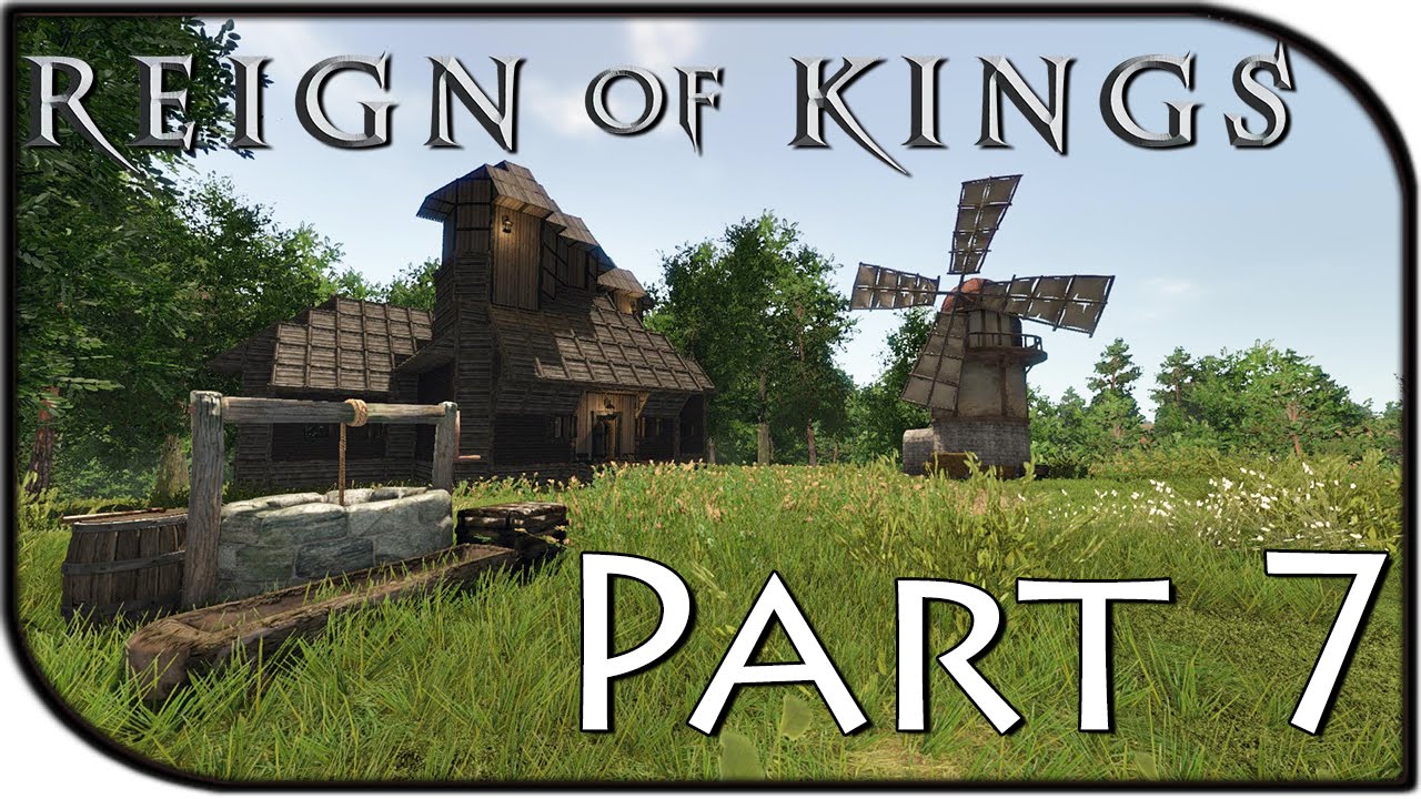 Reign of Kings Gameplay Part 7 - "Our New Home..." - YouTube