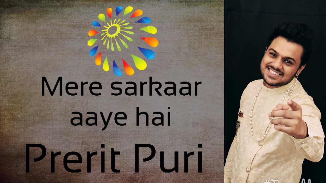 Mere sarkar aaye hain || Prerit Puri Live || khatu shyam chowki faridabad 2022 - YouTube