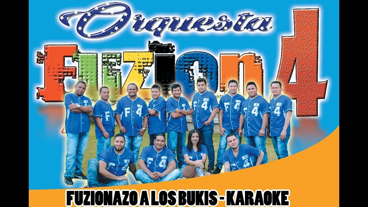 Fuzion 4 - Fuzionazo A Los Bukis (KARAOKE) - YouTube