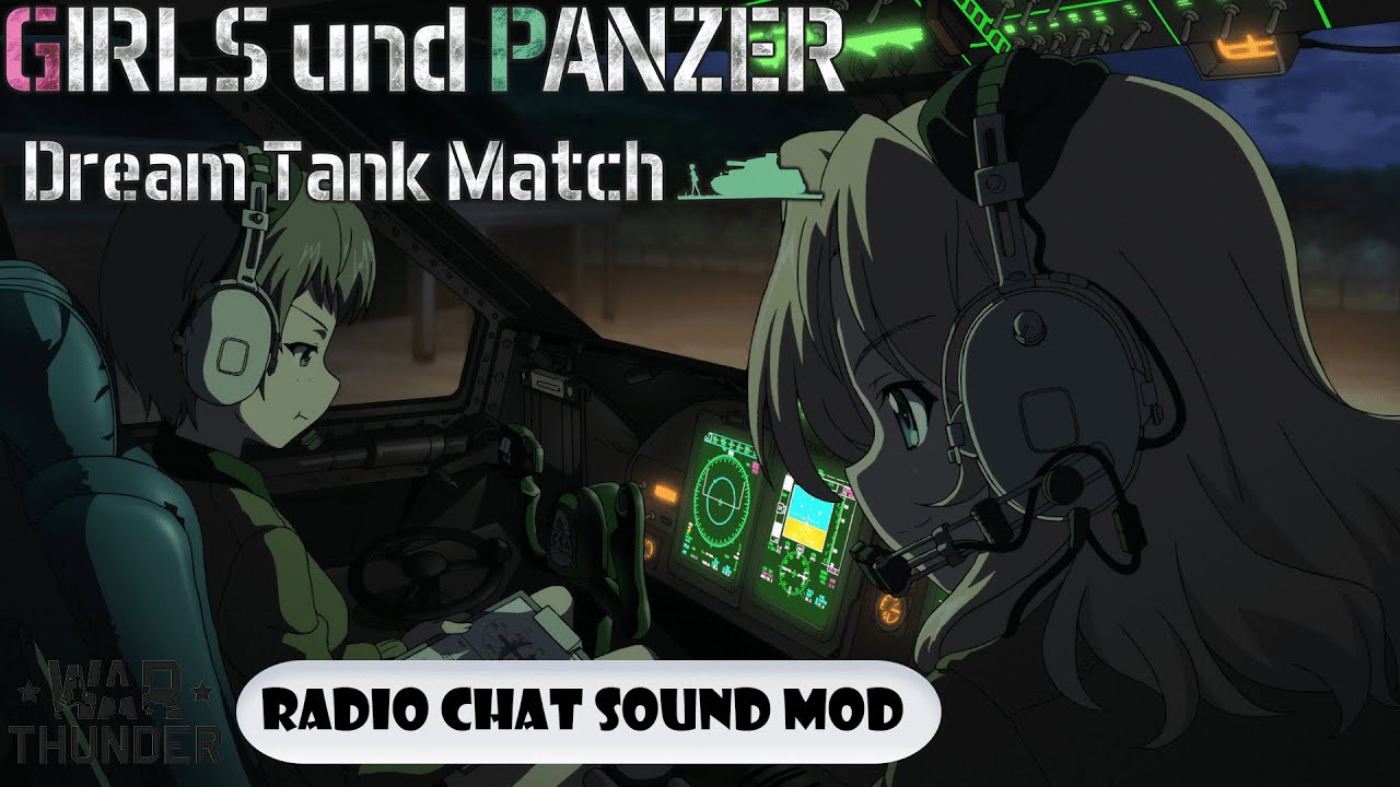 Girls und Panzer: Radio Chat (War Thunder Sound Mod) - YouTube
