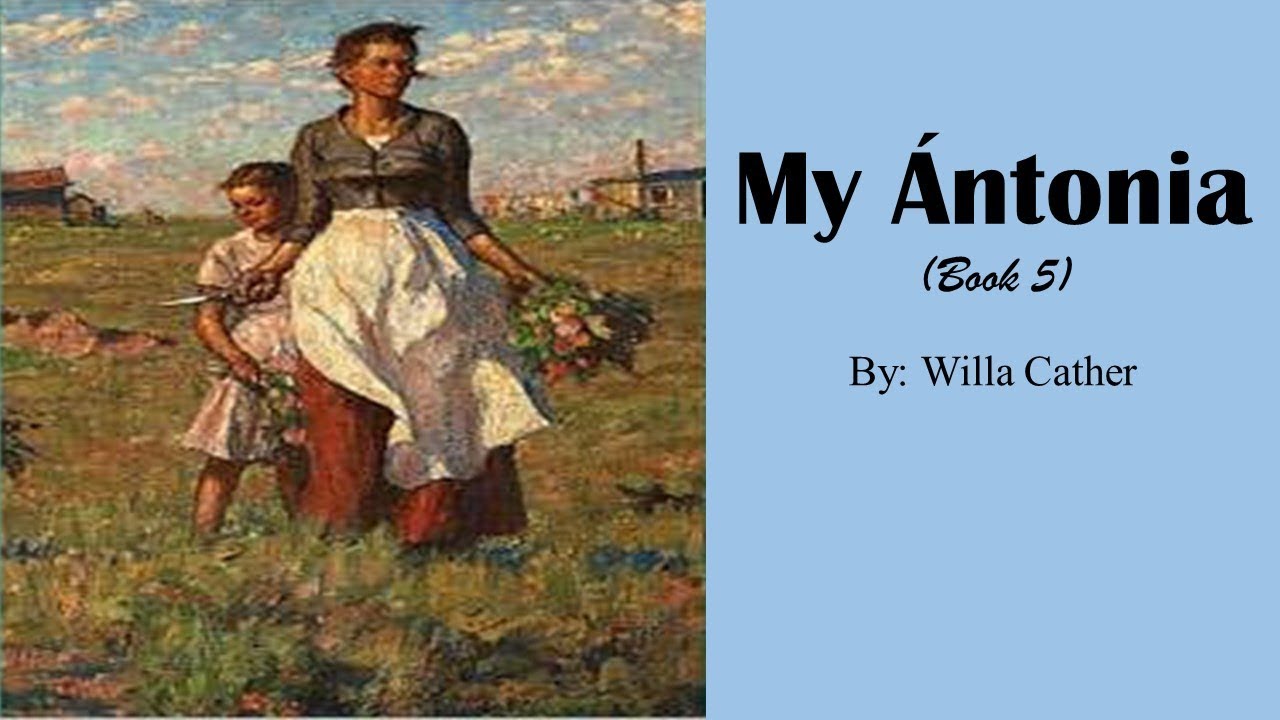 Learn English Through Story - My Ántonia by Willa Cather (Book 5) - YouTube