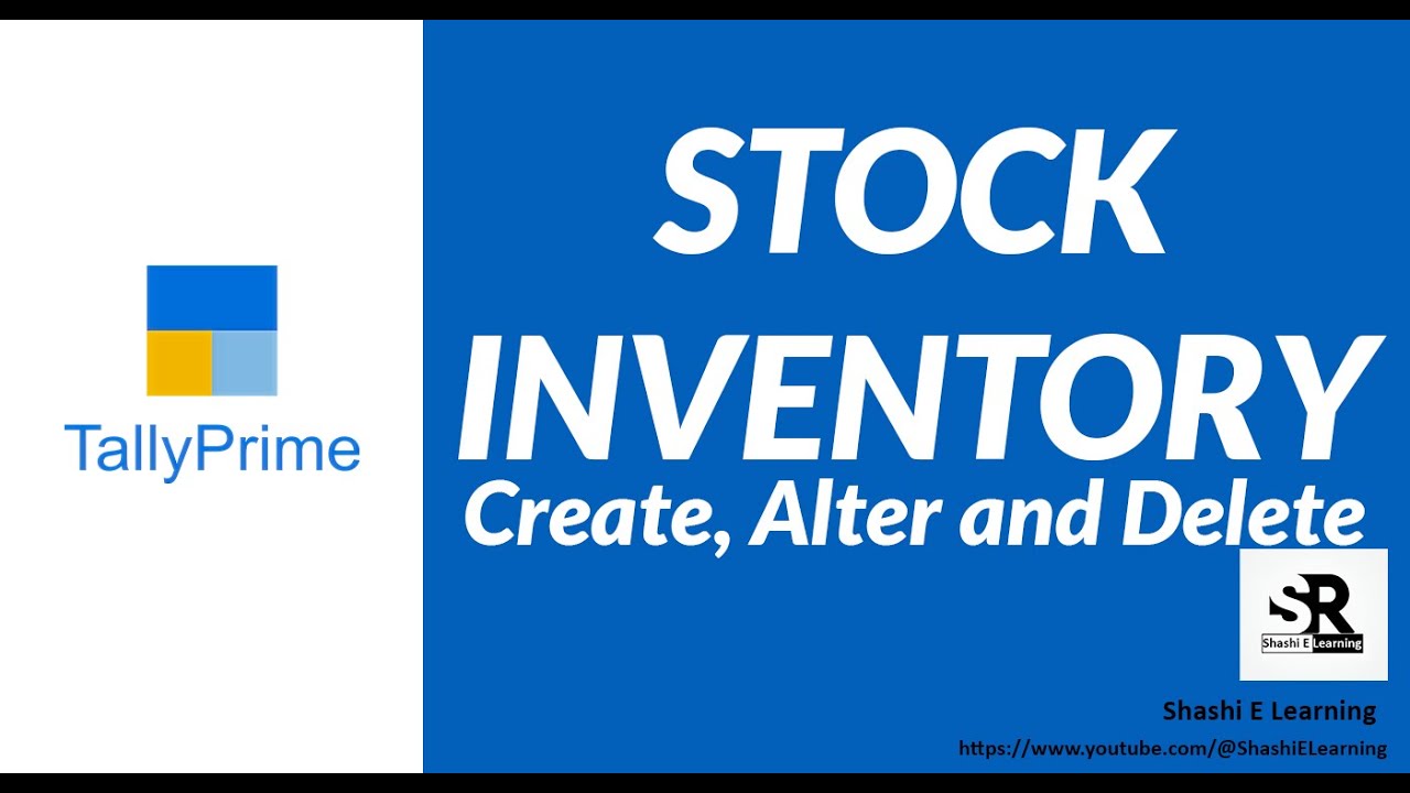 STOCK OR INVENTORY CREATION IN TALLY PRIME | WITH ASSIGNMENT K SATH ...