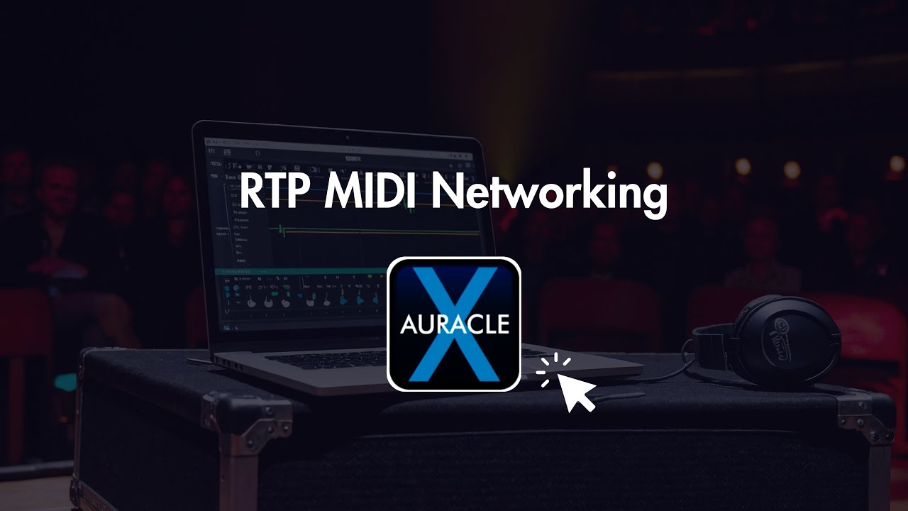RTP MIDI Networking: Pro Tips for Using Auracle X - YouTube