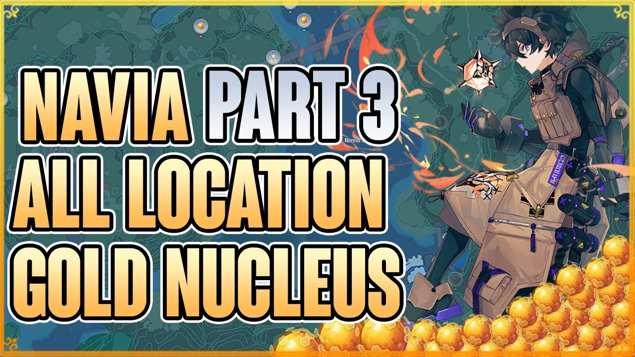 All Location Gold Nucleus Navia - Tower Of Fantasy - YouTube