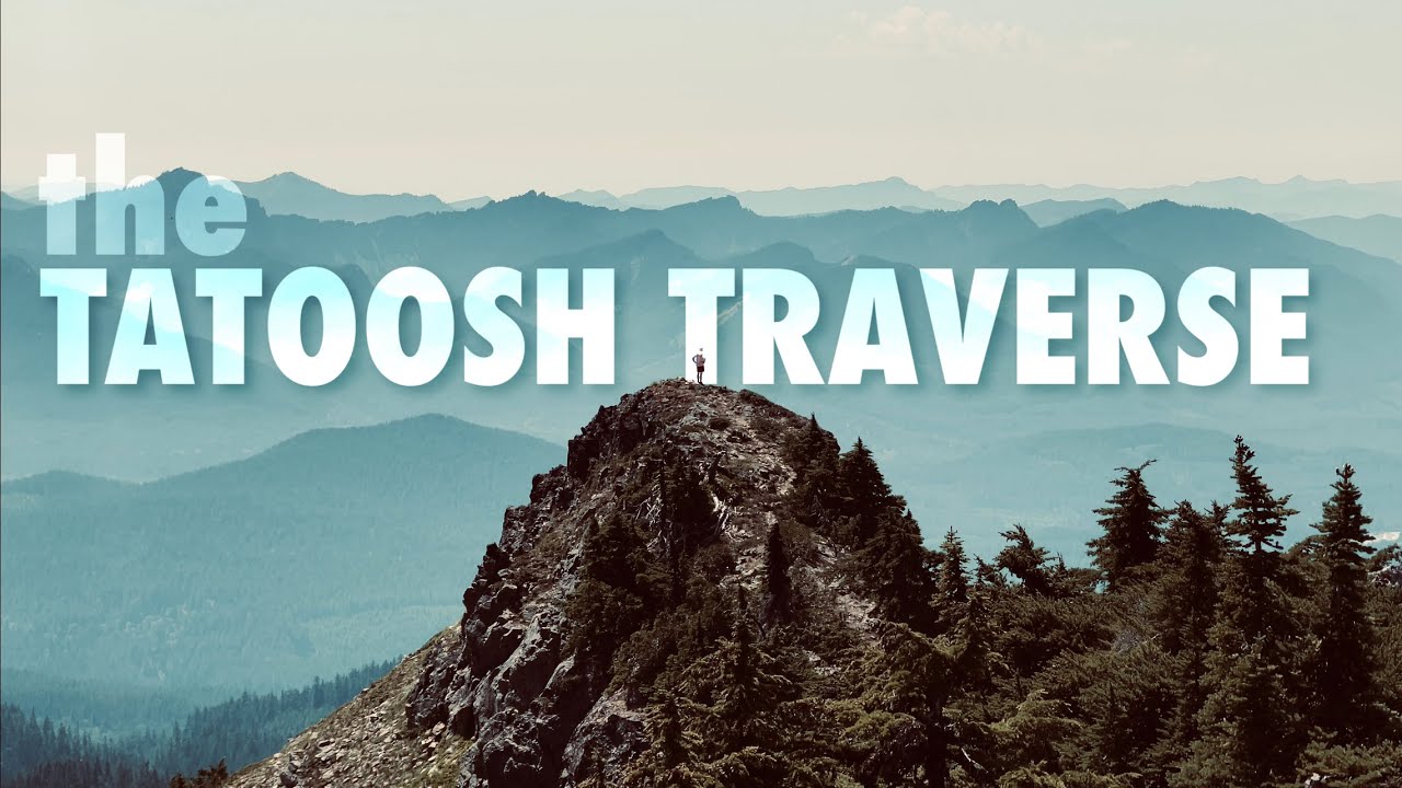 The Tatoosh Traverse - YouTube