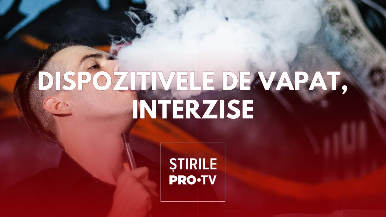 Dispozitivele de vapat ar putea fi interzise în România - YouTube