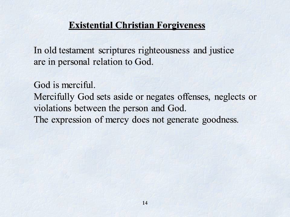 Existential Christian Forgiveness - YouTube