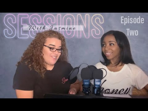Insecure, Self love & Racism | Sessions with Jasmine - Ep. 2 - YouTube