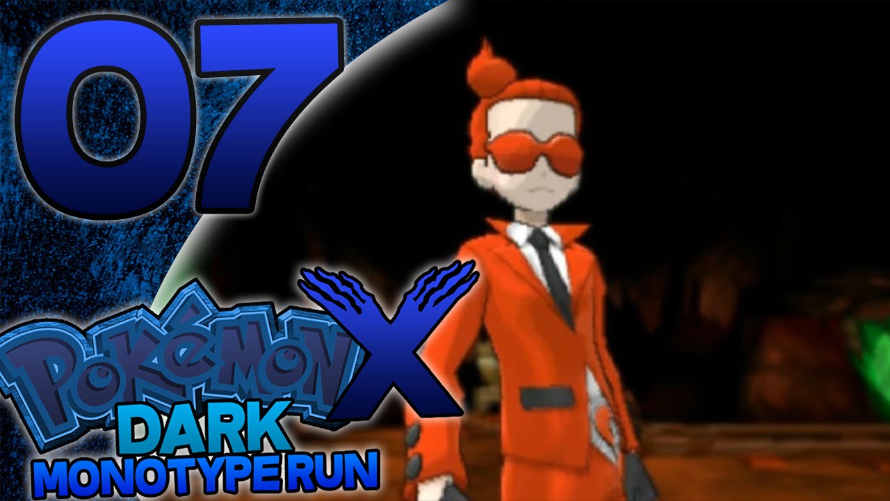 Pokémon X Dark Monotype Run - Episode 7 - Team Flare! - YouTube