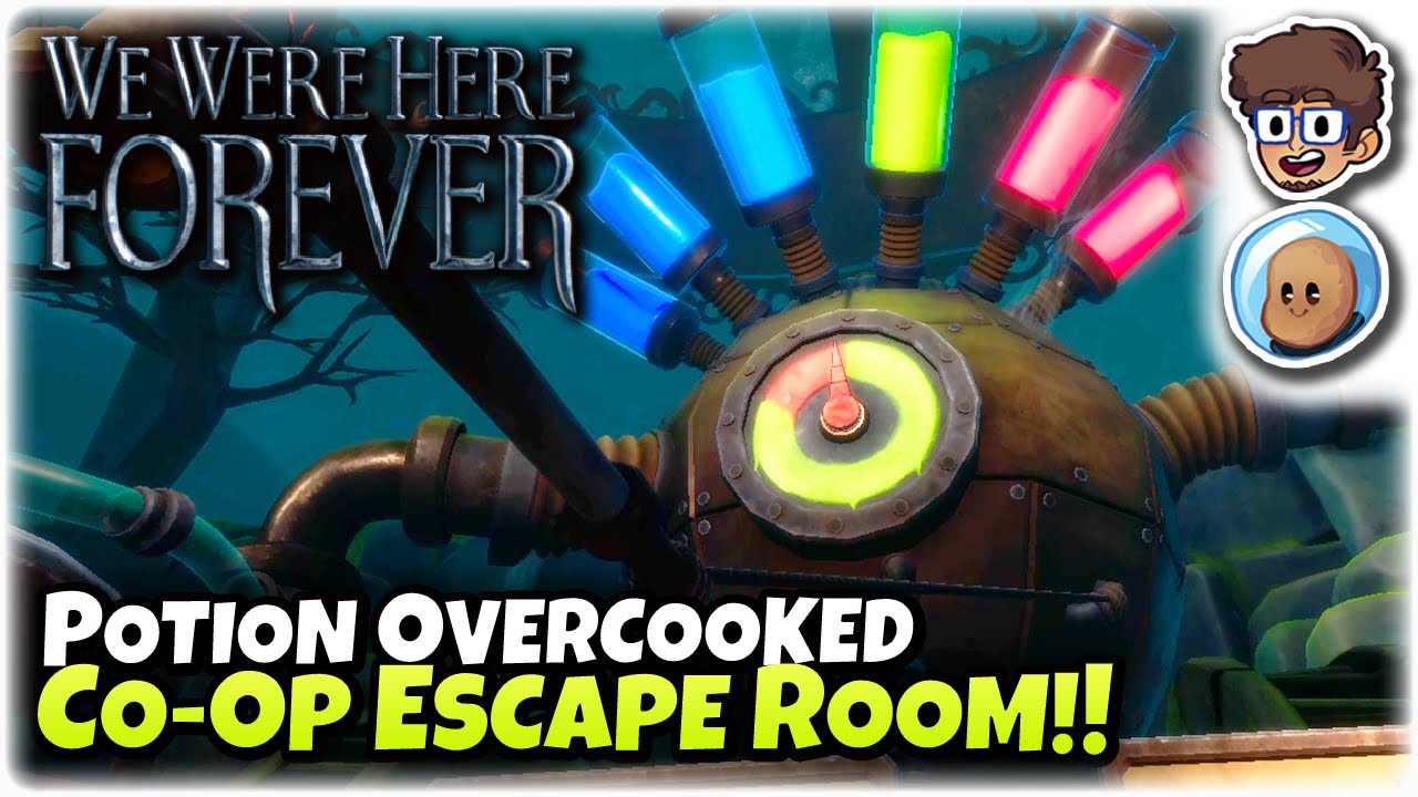 POTION OVERCOOKED!! | Co-Op Escape Room | We Were Here Forever | ft ...