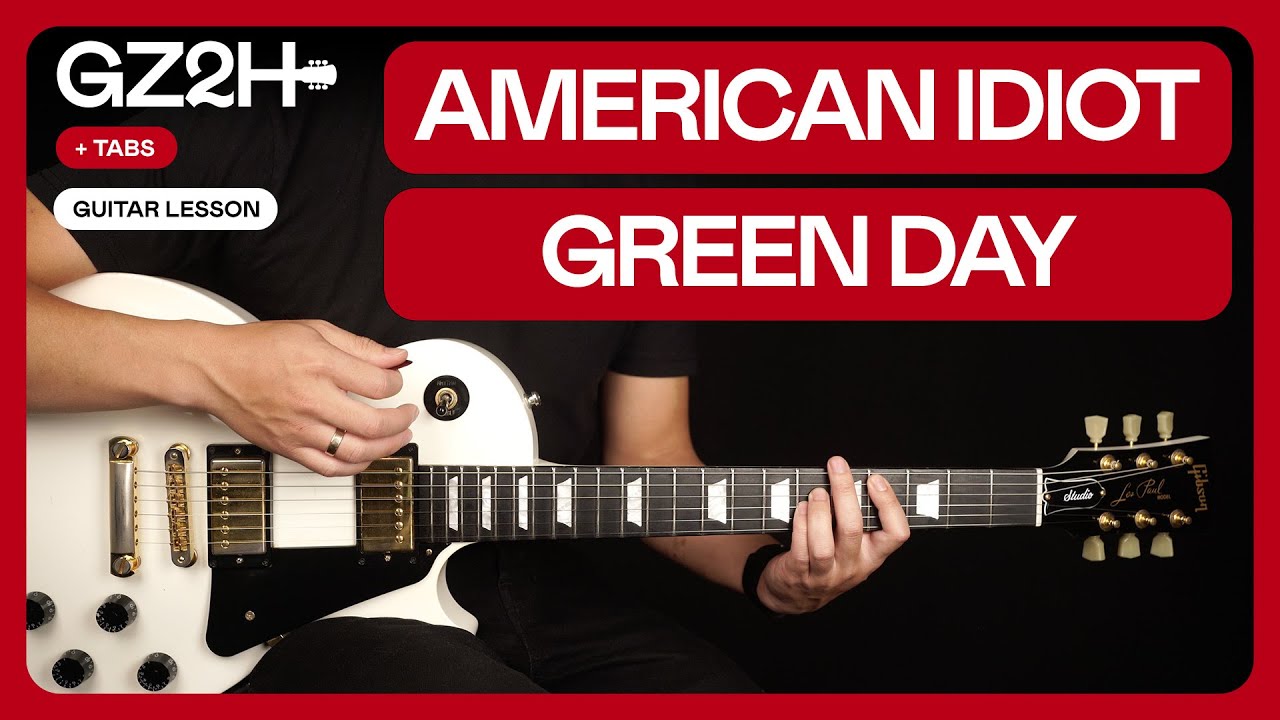 American Idiot Guitar Tutorial Green Day Guitar Lesson |Chords + Solo ...