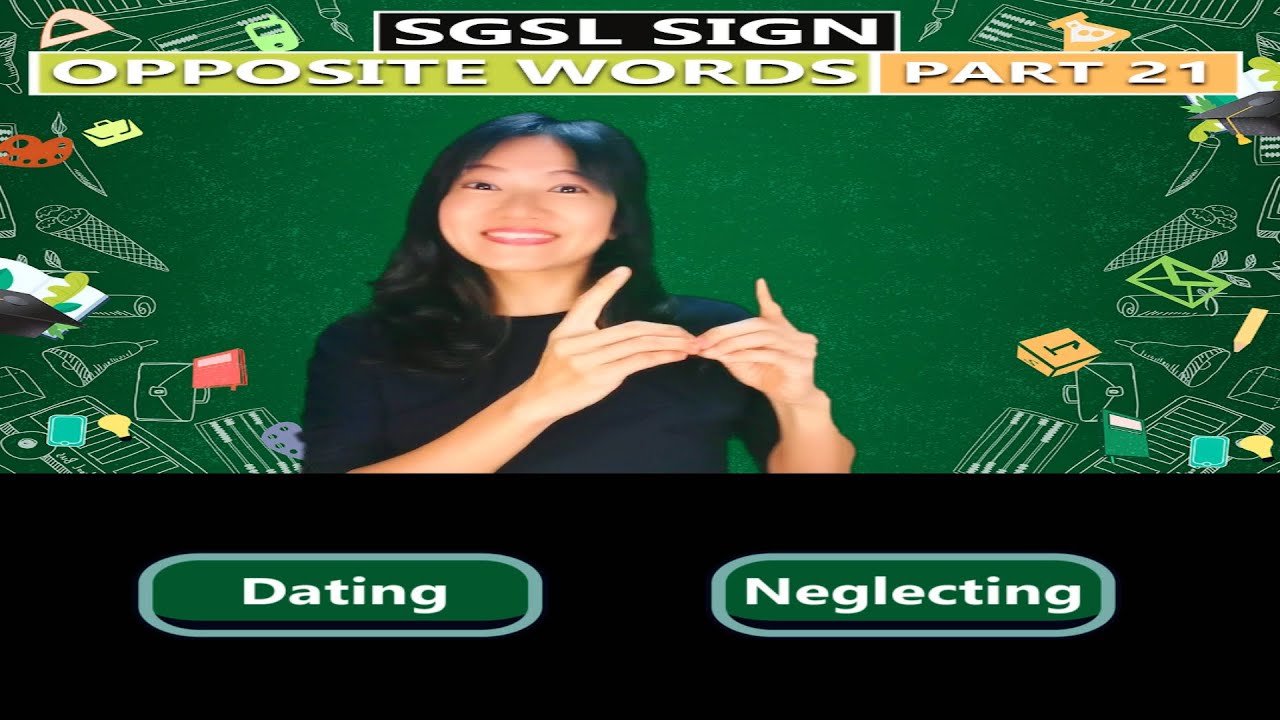 Singapore Sign Language (SgSL) Lesson: Opposite Words Part 21 - YouTube