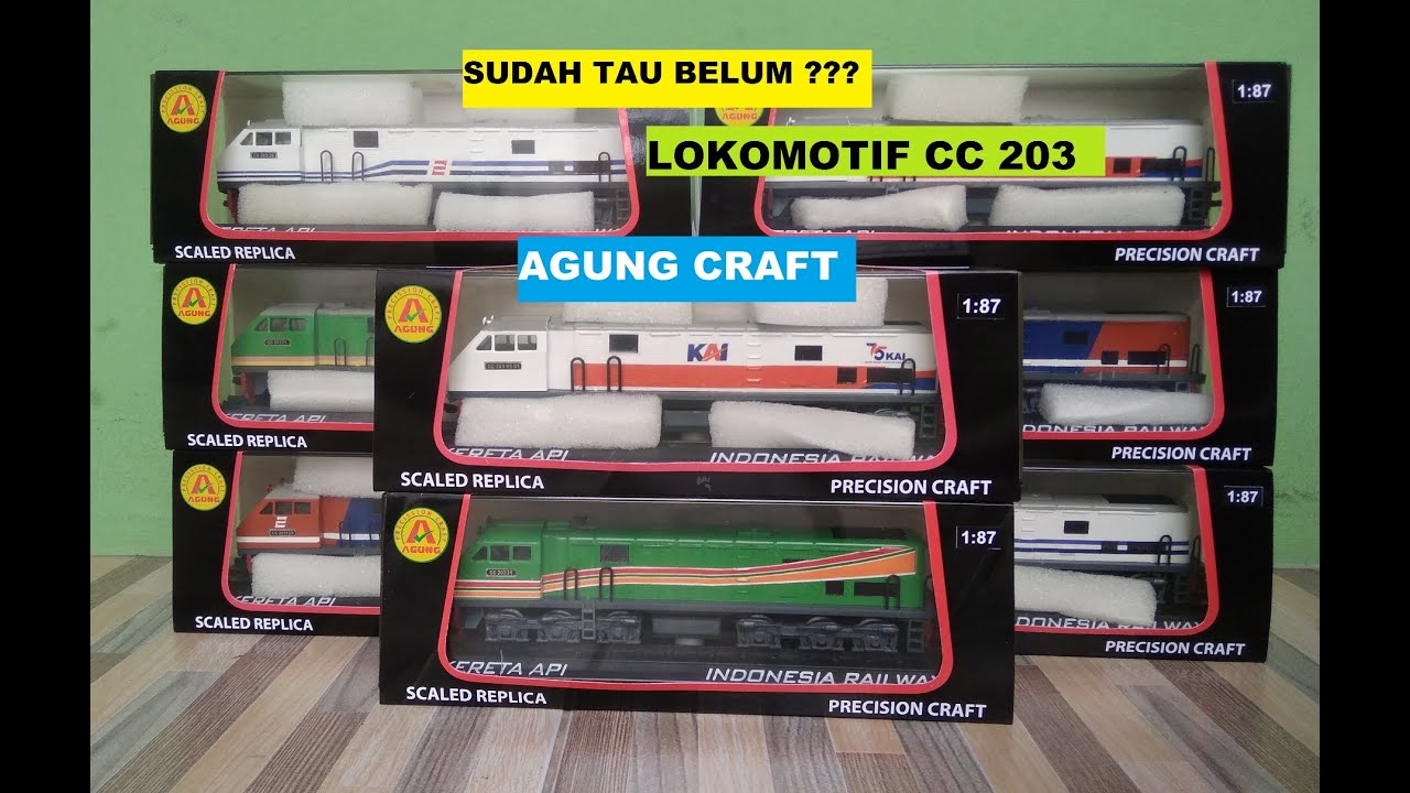 Miniatur Lokomotif CC 203 Produksi Agung Craft || Kereta Api - YouTube